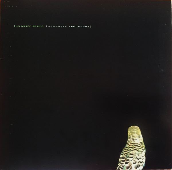 ANDREW BIRD - Armchair Apocrypha (Vinyle) – Le Vacarme